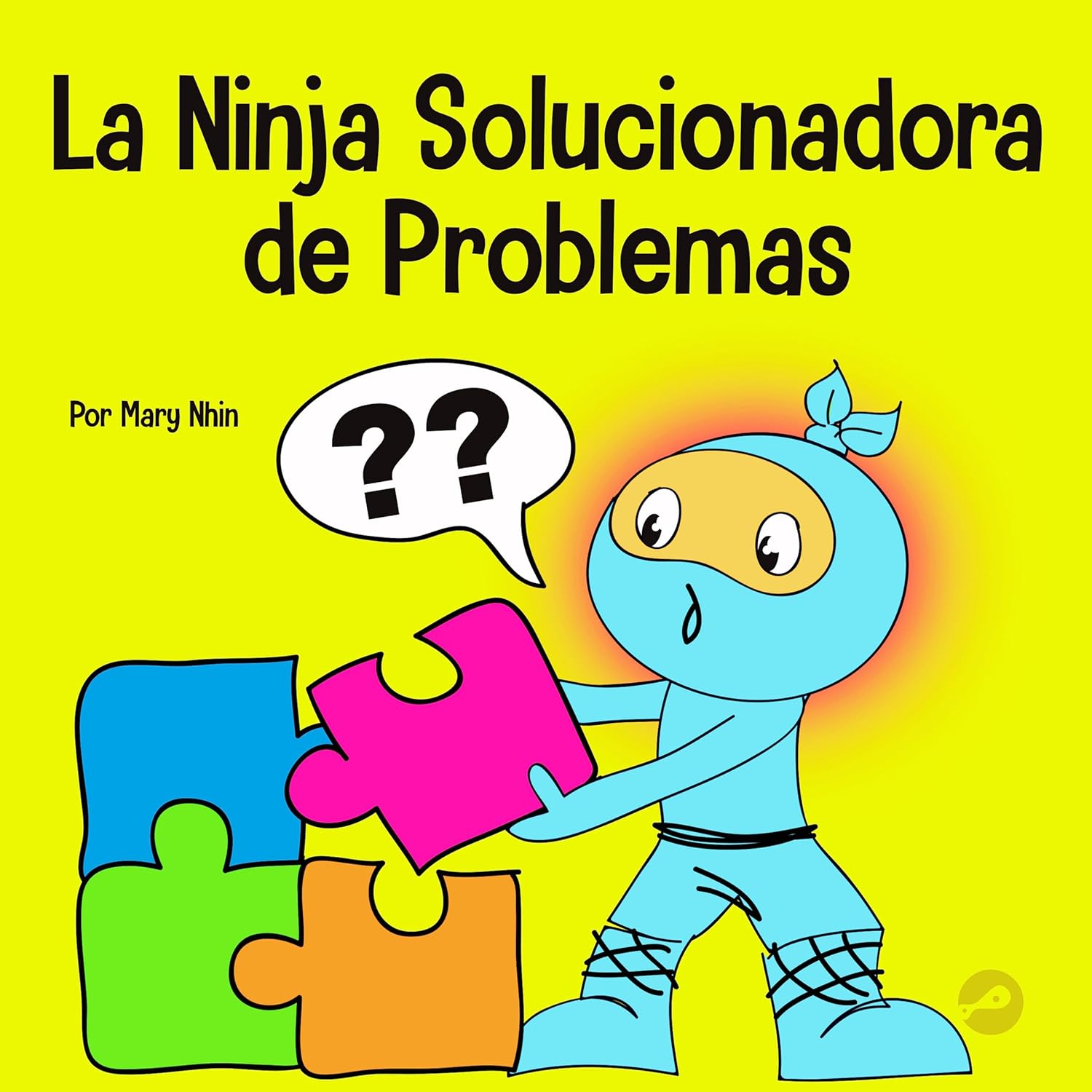 Amazon.com: La Ninja Solucionadora de Problemas: Un libro STEM para ...