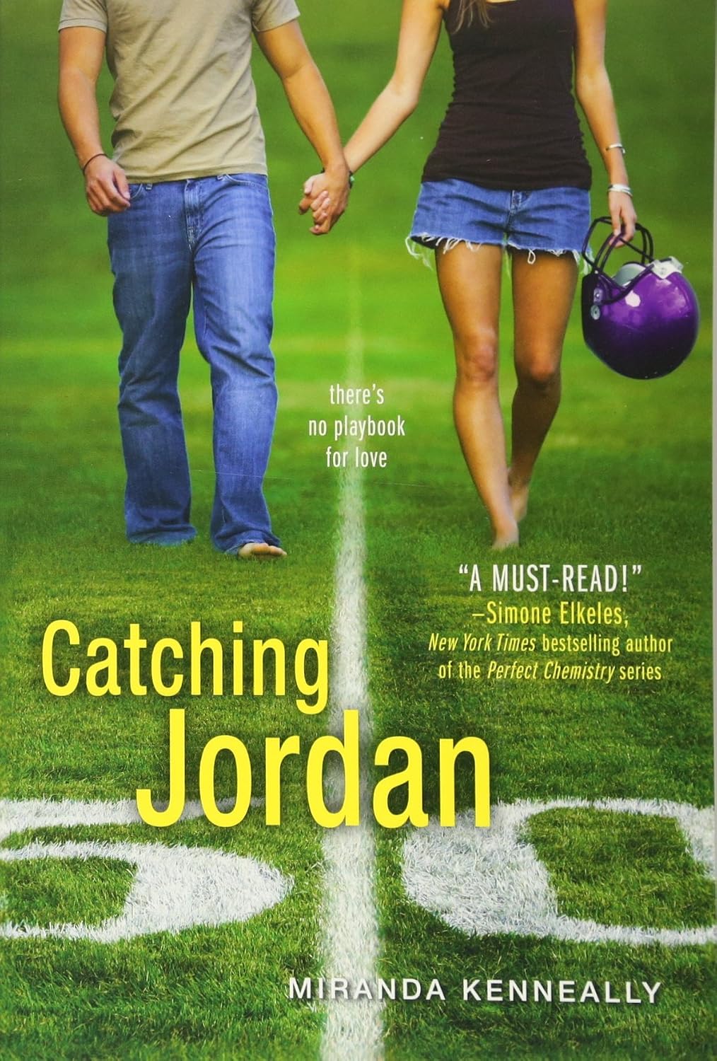 Catching Jordan: Kenneally, Miranda: 9781402262272: Amazon.com: Books
