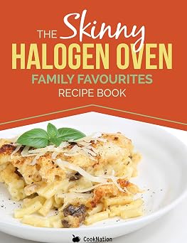 Amazon.com: The Skinny Halogen Oven Family Favourites Recipe Book ...