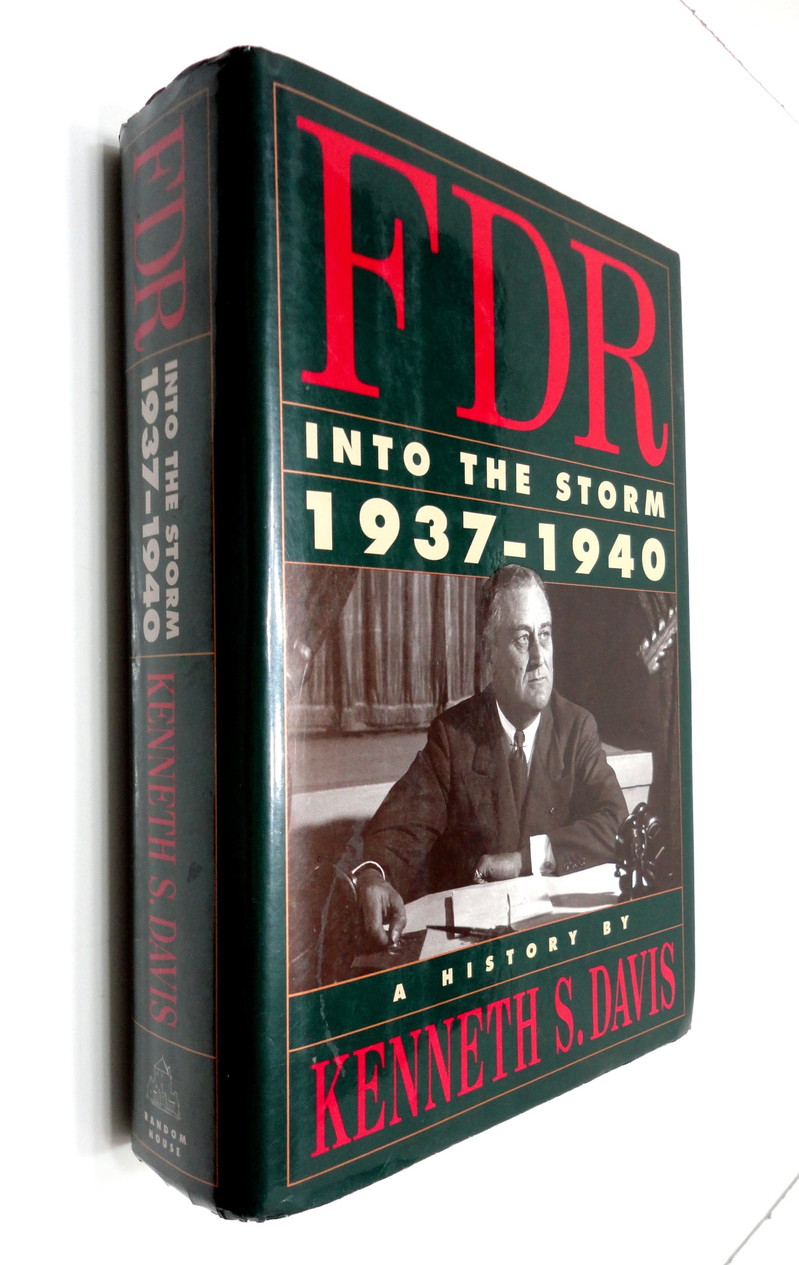 FDR: Into the Storm 1937-1940: Davis, Kenneth S.: 9780679415411: Amazon ...