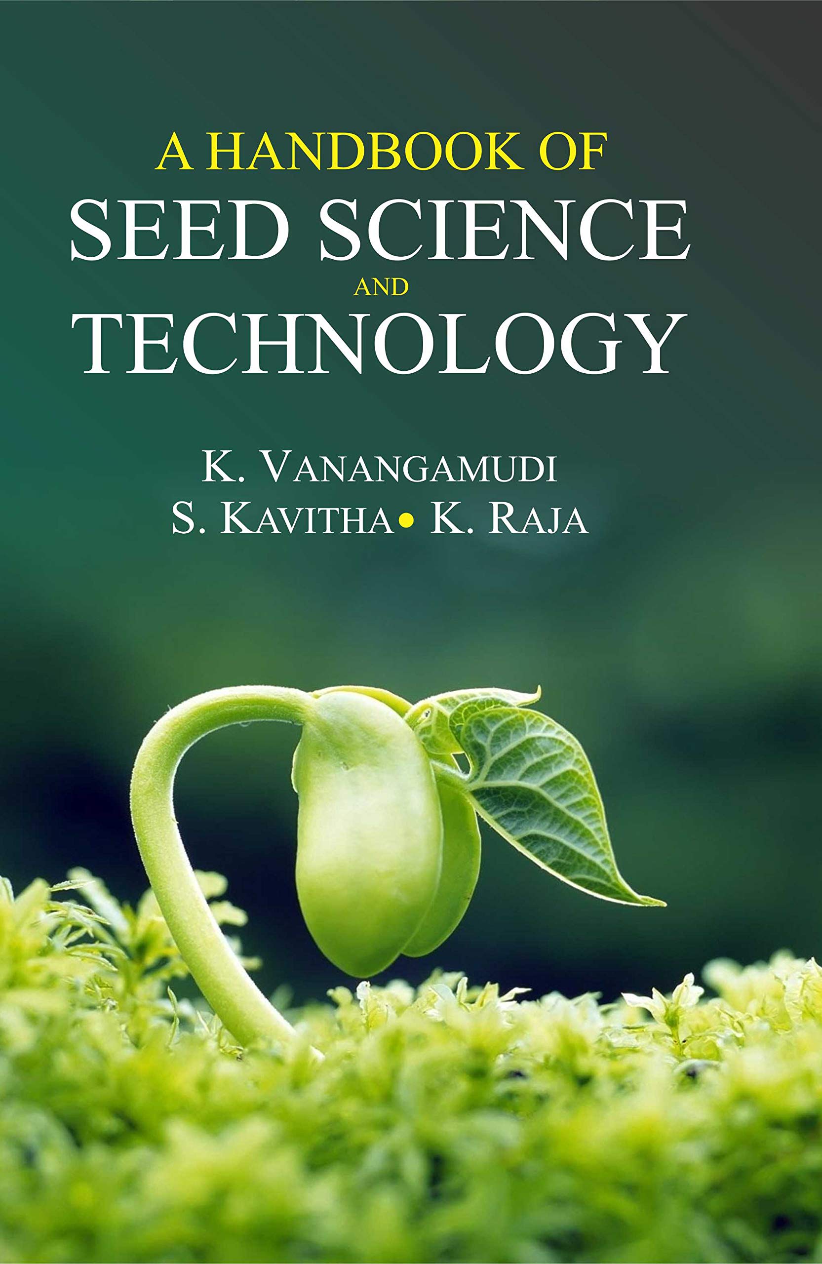 Buy A Handbook of Seed Science and Technology (HB) Book Online at Low ...