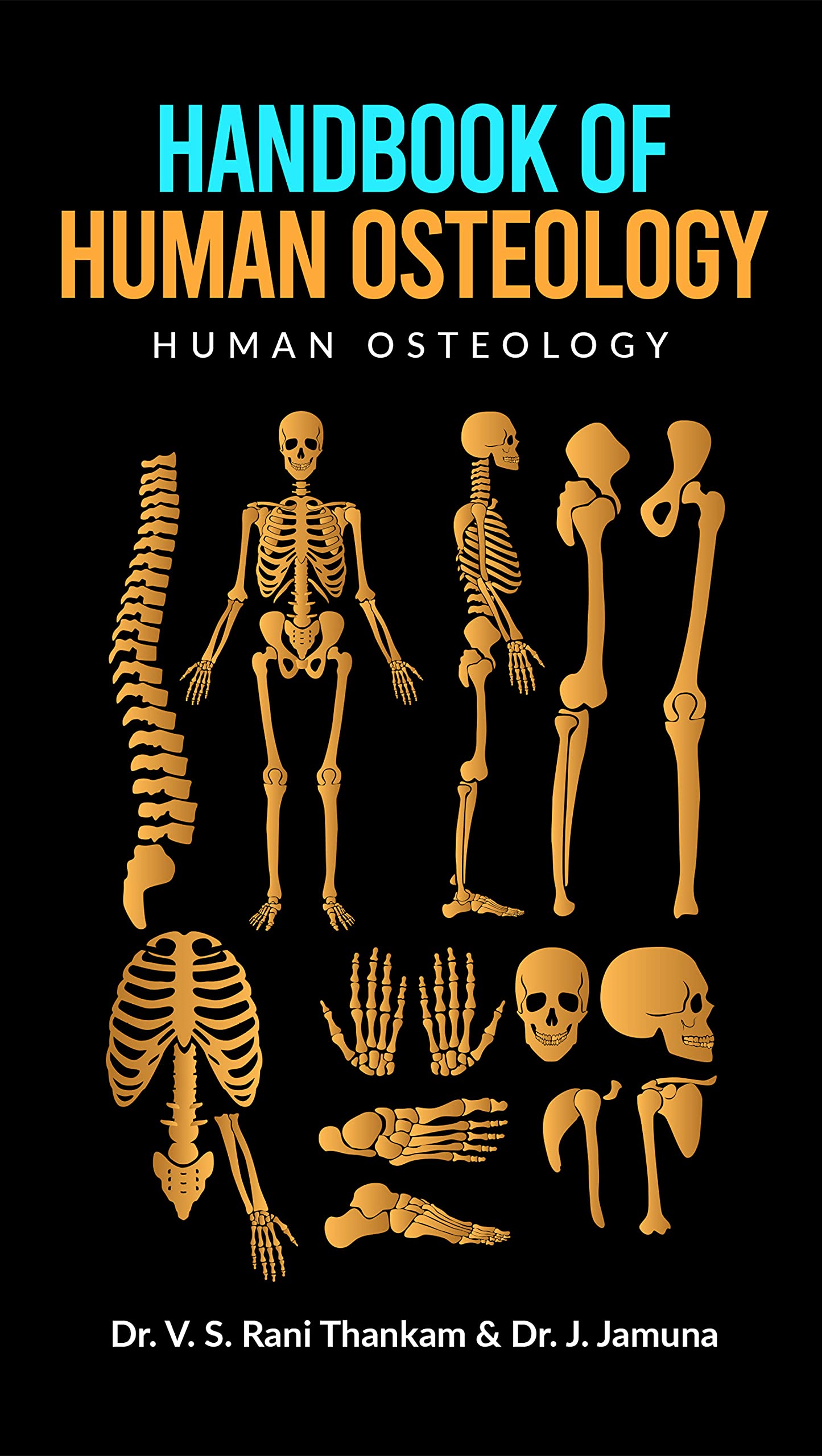 Handbook of Human Osteology - Human Osteology : Amazon.in: Books