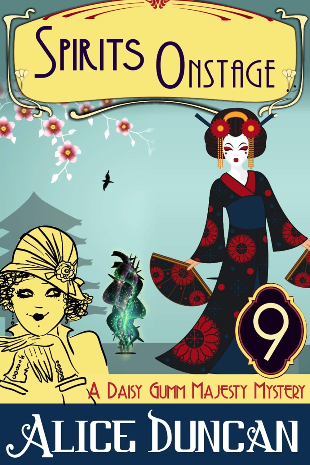 Spirits Onstage (A Daisy Gumm Majesty Mystery, Book 9): Historical Cozy ...