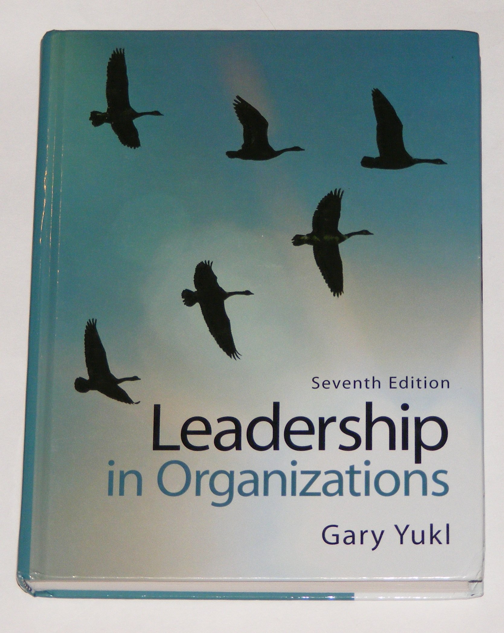 Leadership in Organizations: Yukl, Gary: 9780132424318: Amazon.com: Books