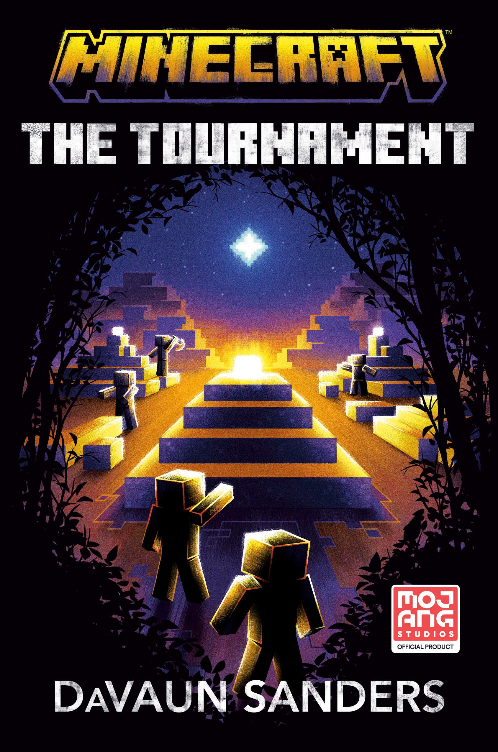 Minecraft: The Tournament: An Official Minecraft Novel : DaVaun Sanders ...