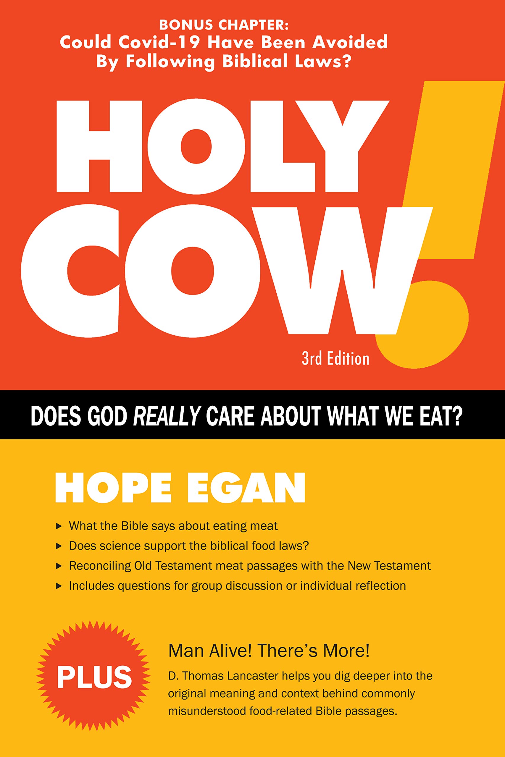 Holy Cow!: Does God Really Care About What We Eat?: Egan, Hope ...
