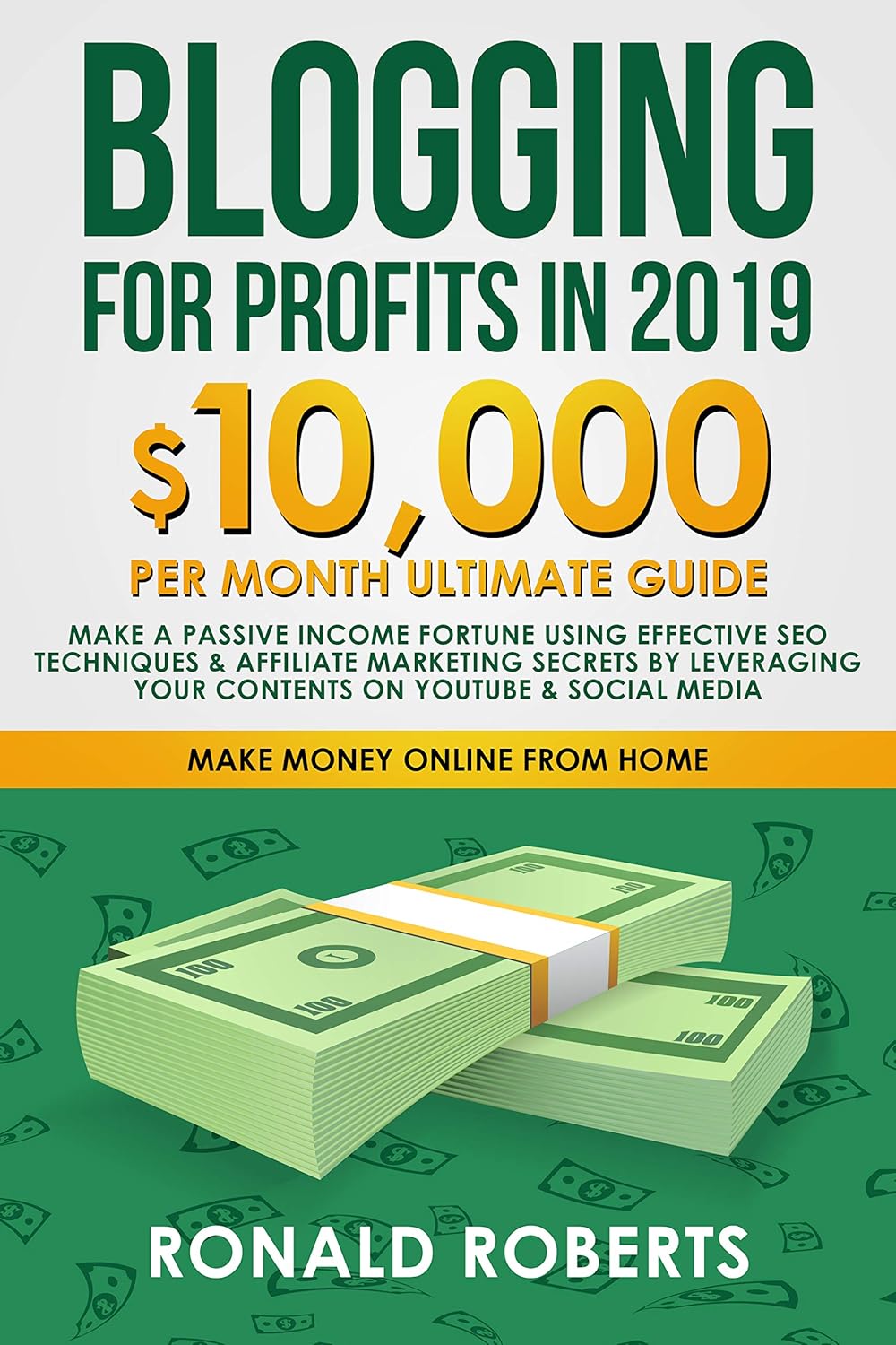 Amazon.com: Blogging for Profits in 2019: 10,000/month ultimate guide ...