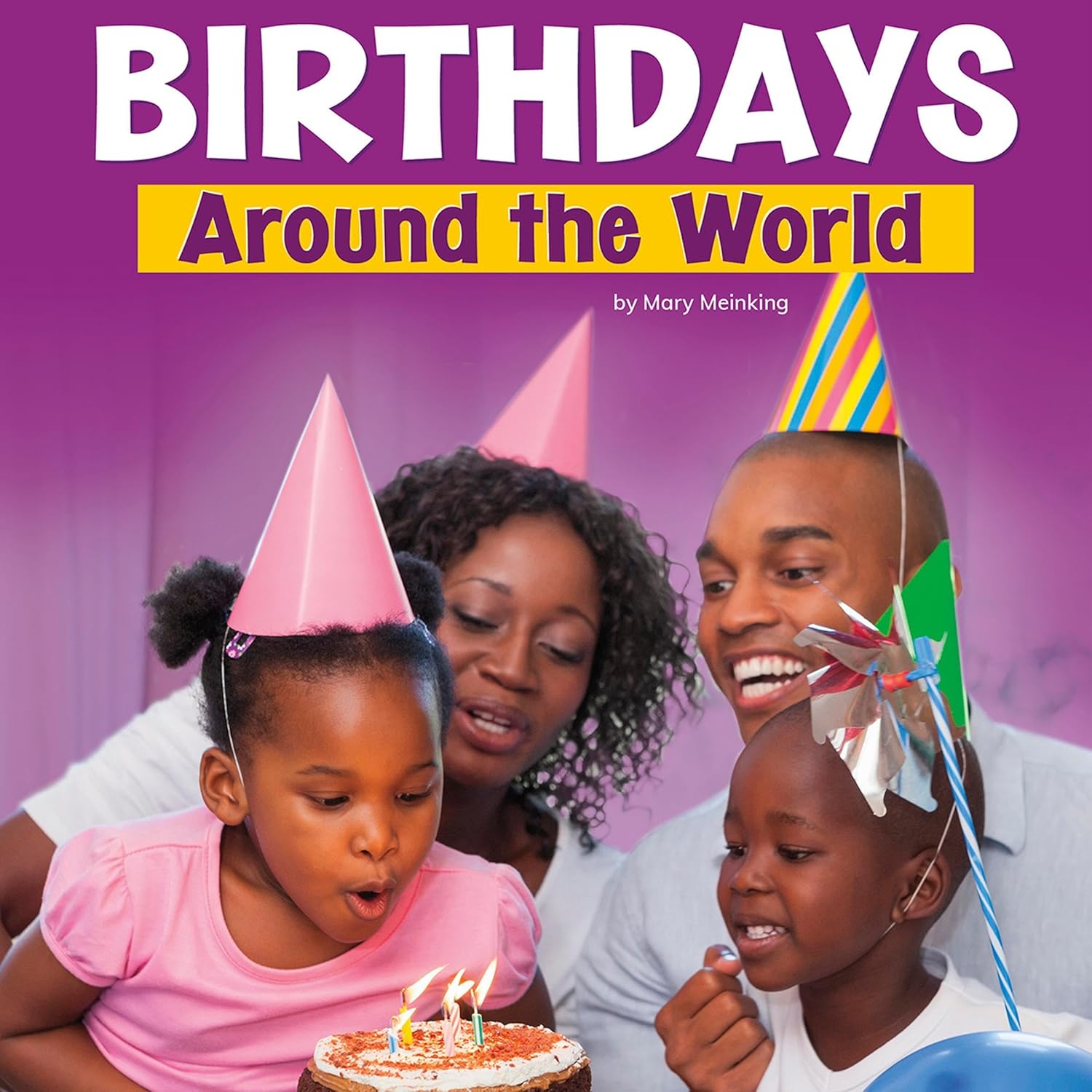 Amazon.com: Birthdays Around the World: Customs Around the World ...