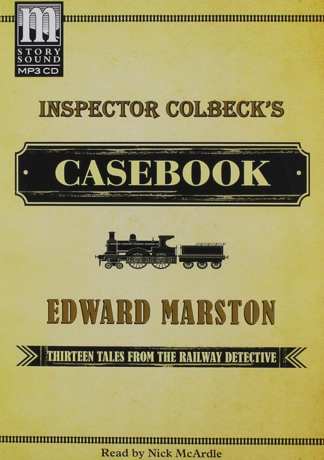 Inspector Colbeck's Casebook: Marston, Edward, McArdle, Nick ...
