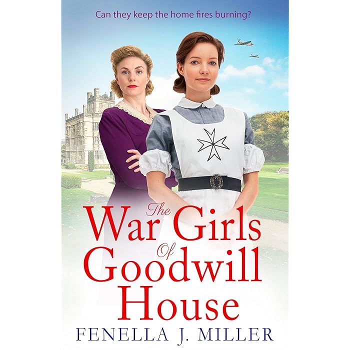 Buy The War Girls of Goodwill House: The start of a brand new historical saga series by Fenella ...