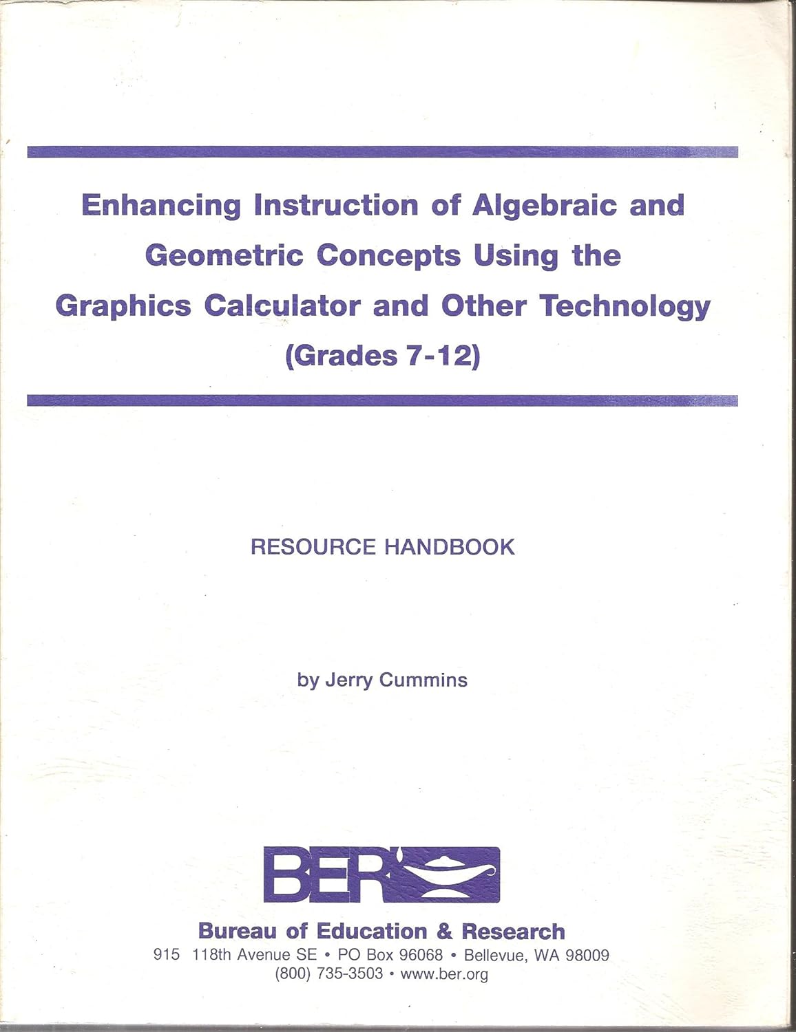 Enhancing Instruction of Algebraic and Geometric Concepts Using the ...