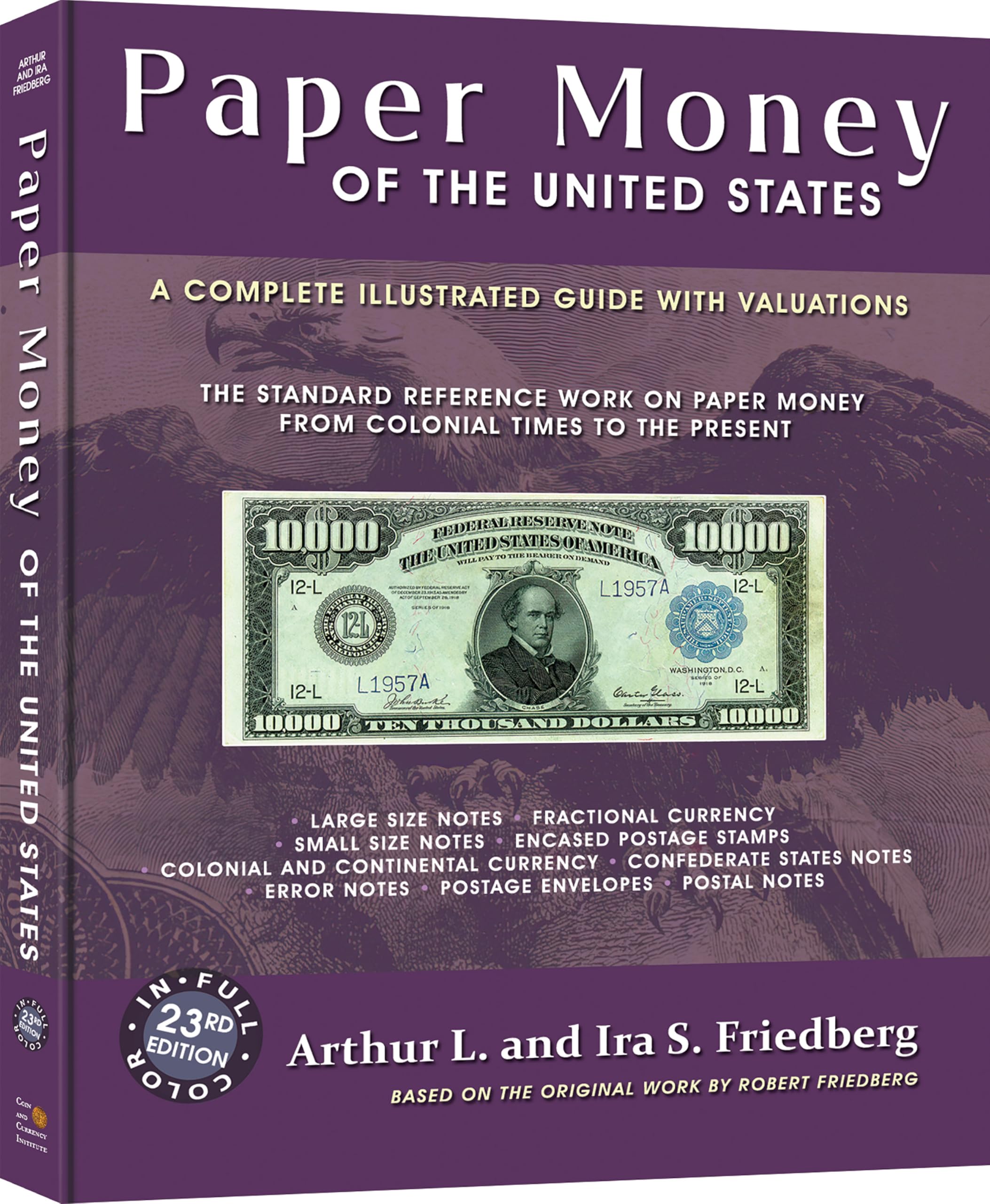 Snapklik.com : Paper Money Of The United States: A Complete Illustrated ...