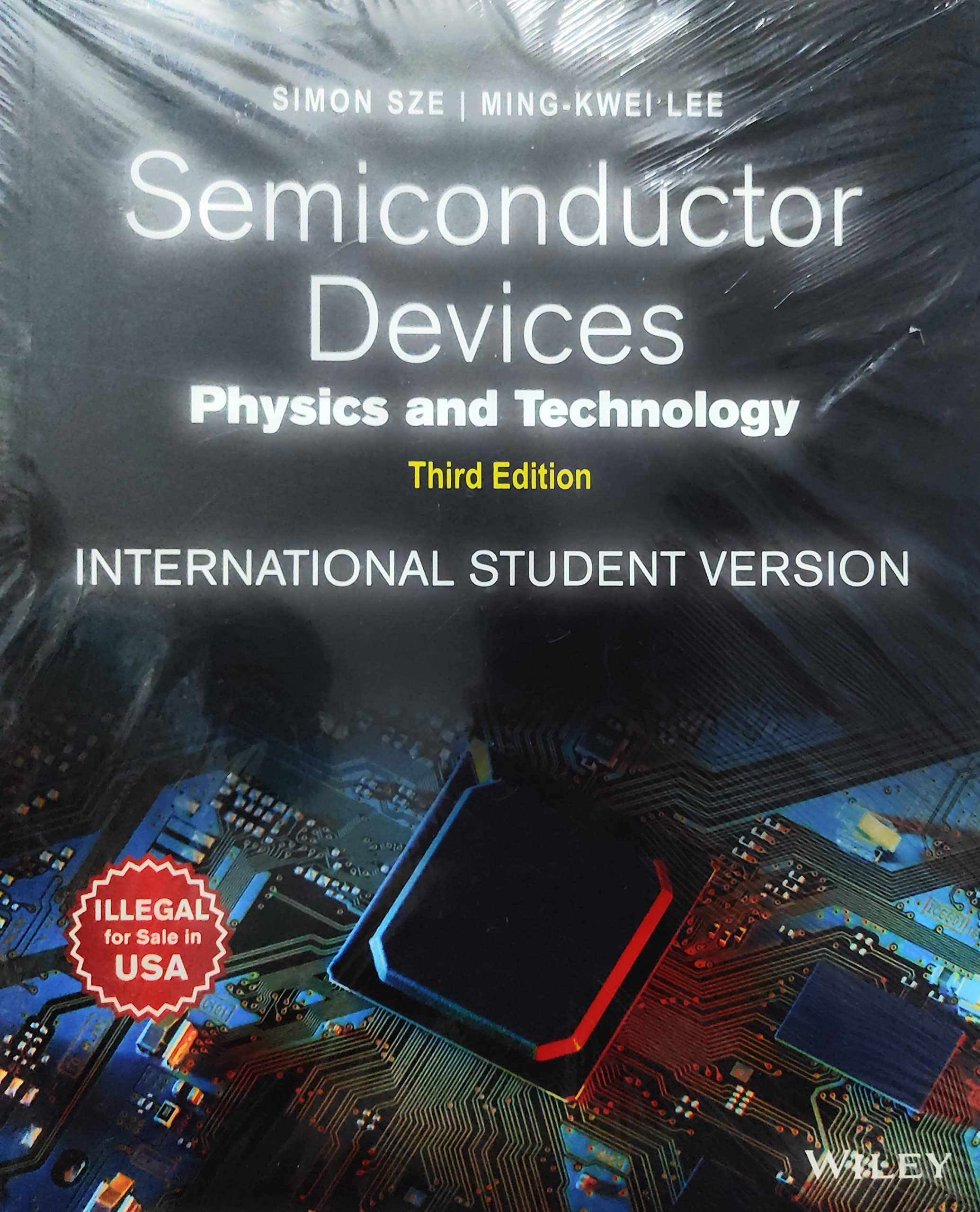 SEMICONDUCTOR DEVICES PHYSICS AND TECHNOLOGY 3ED (ISV) (PB 2016) : SZE ...