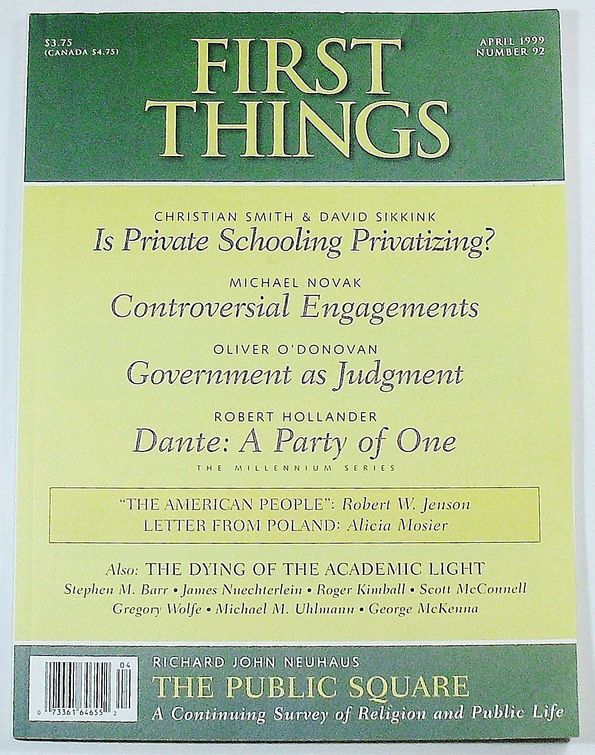 First Things (Number 92, April 1999): Robert W. Jenson, Alicia Mosier ...