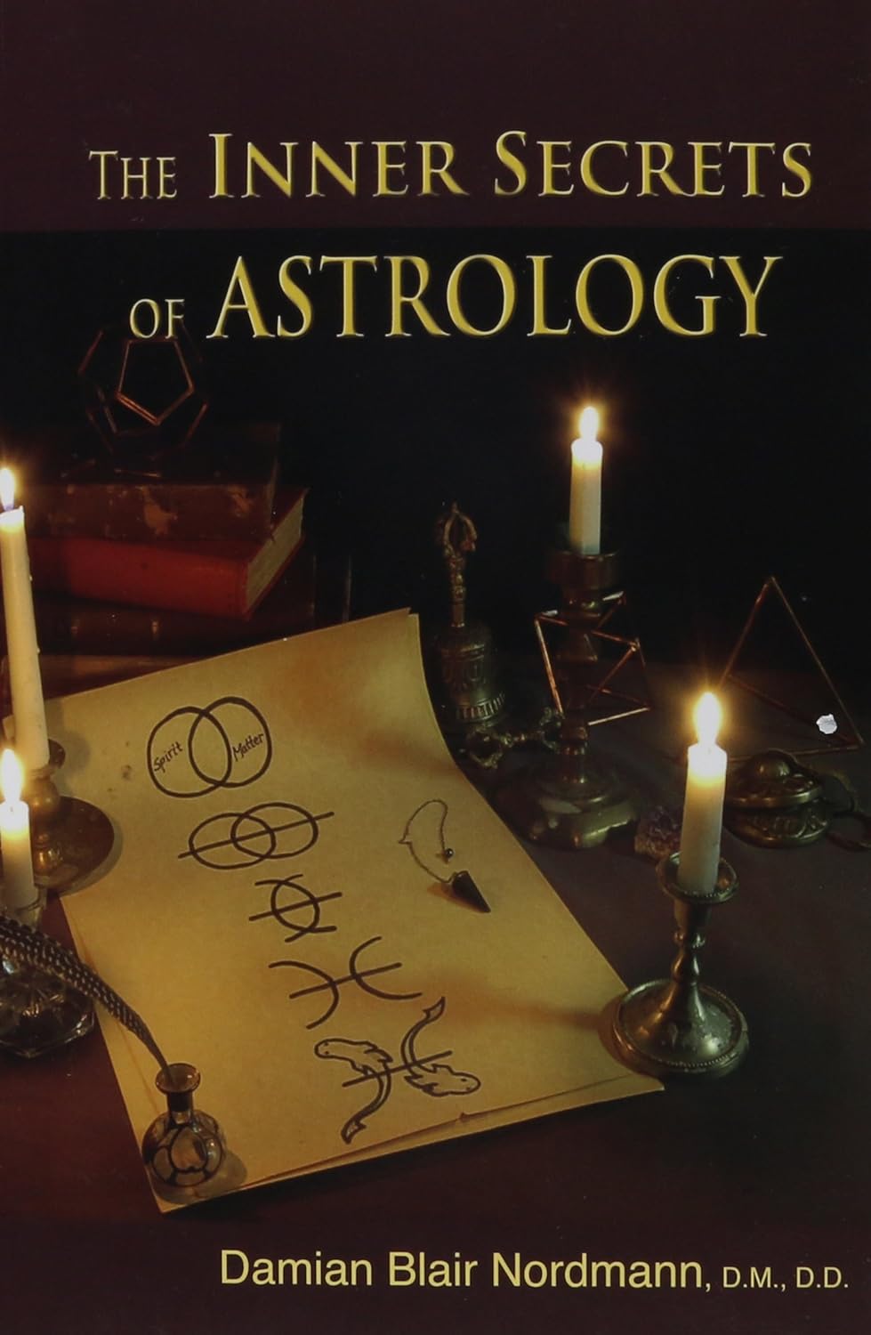 The Inner Secrets of Astrology: Dr. Damian Blair Nordmann ...