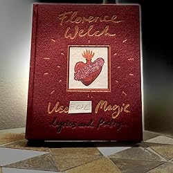 Useless Magic: Lyrics and Poetry - Kindle edition by Welch, Florence ...