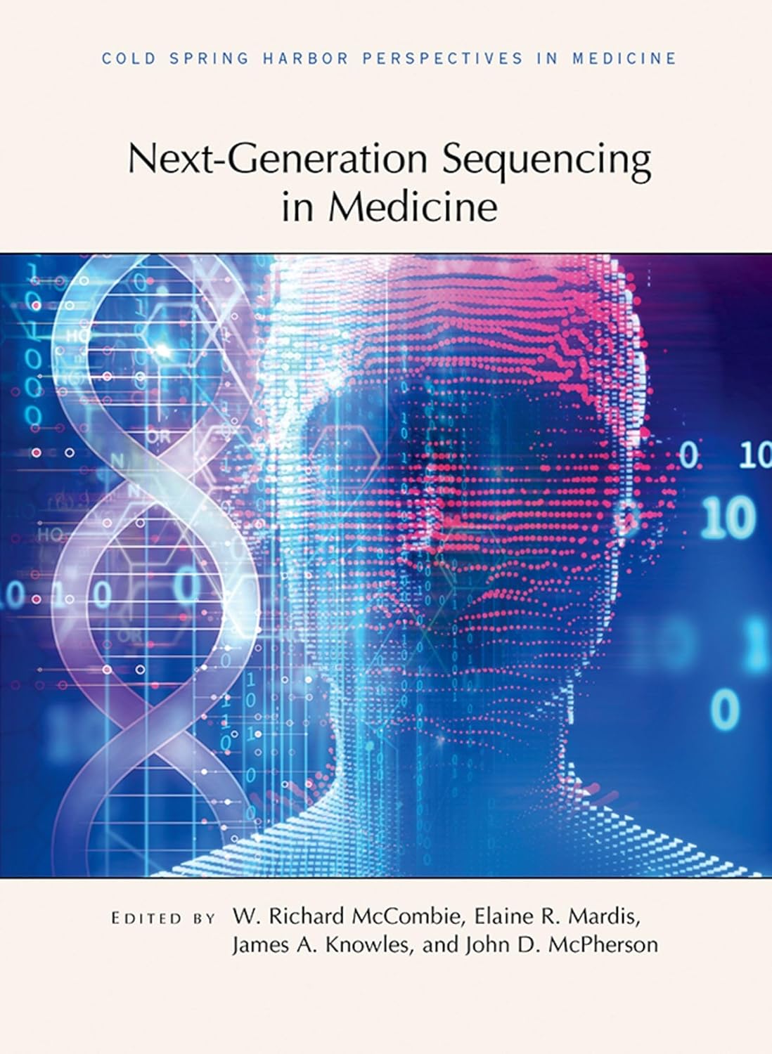 Next-Generation Sequencing in Medicine (Perspectives CSHL ...