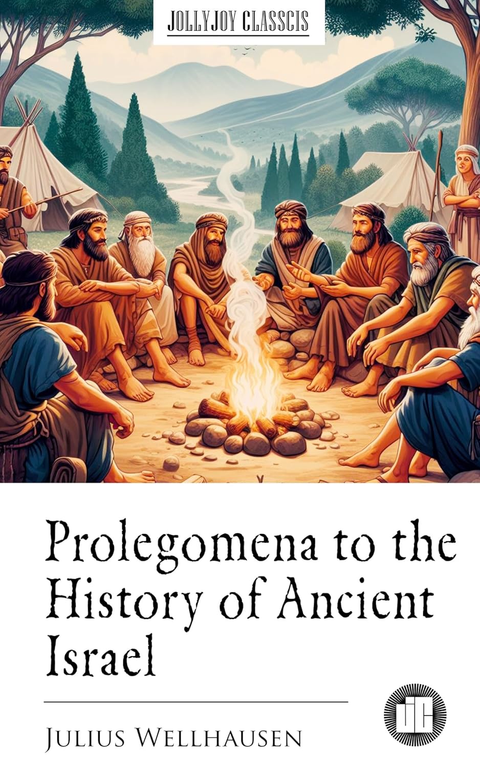 Prolegomena to the History of Ancient Israel - Kindle edition by Julius ...
