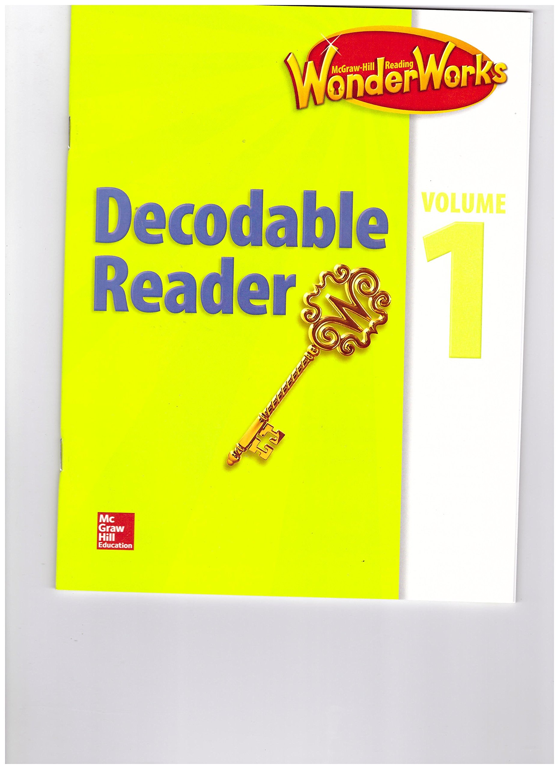 McGraw-Hill Reading WonderWorks Decodable Reader Volume 1: McGraw-Hill ...