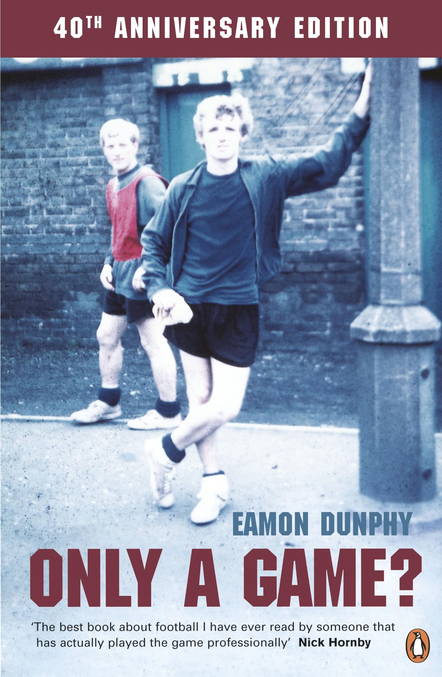 Only a Game?: The Diary of a Professional Footballer: Dunphy, Eamon ...