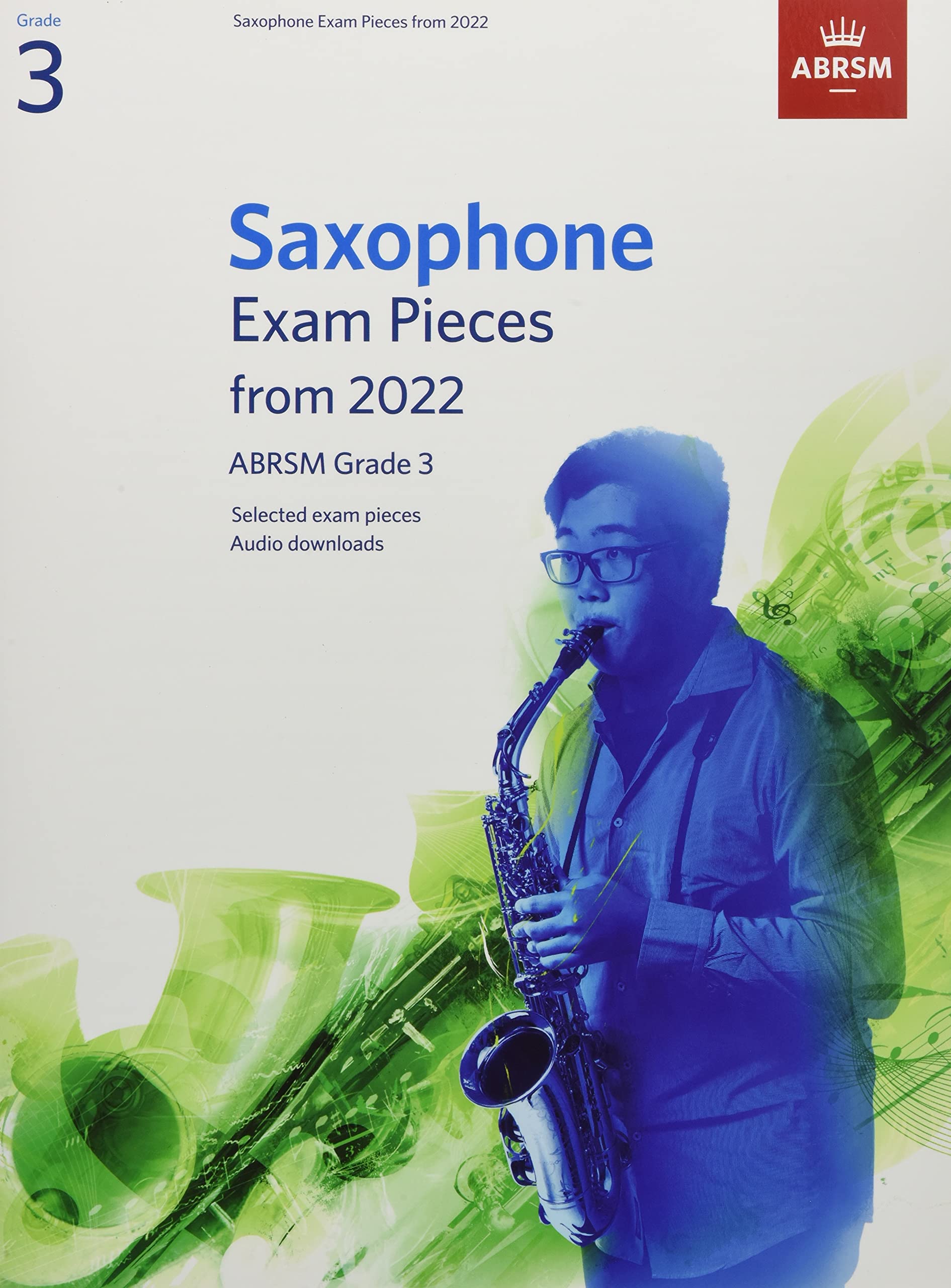 Amazon.com: Saxophone Exam Pieces from 2022, ABRSM Grade 3: Selected ...