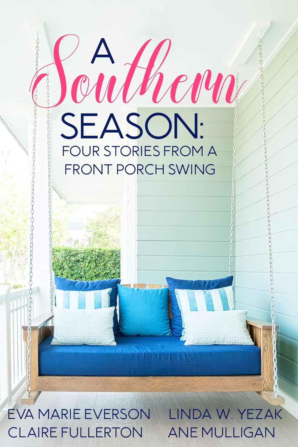Amazon.com: A Southern Season: Stories from a Front Porch Swing eBook ...