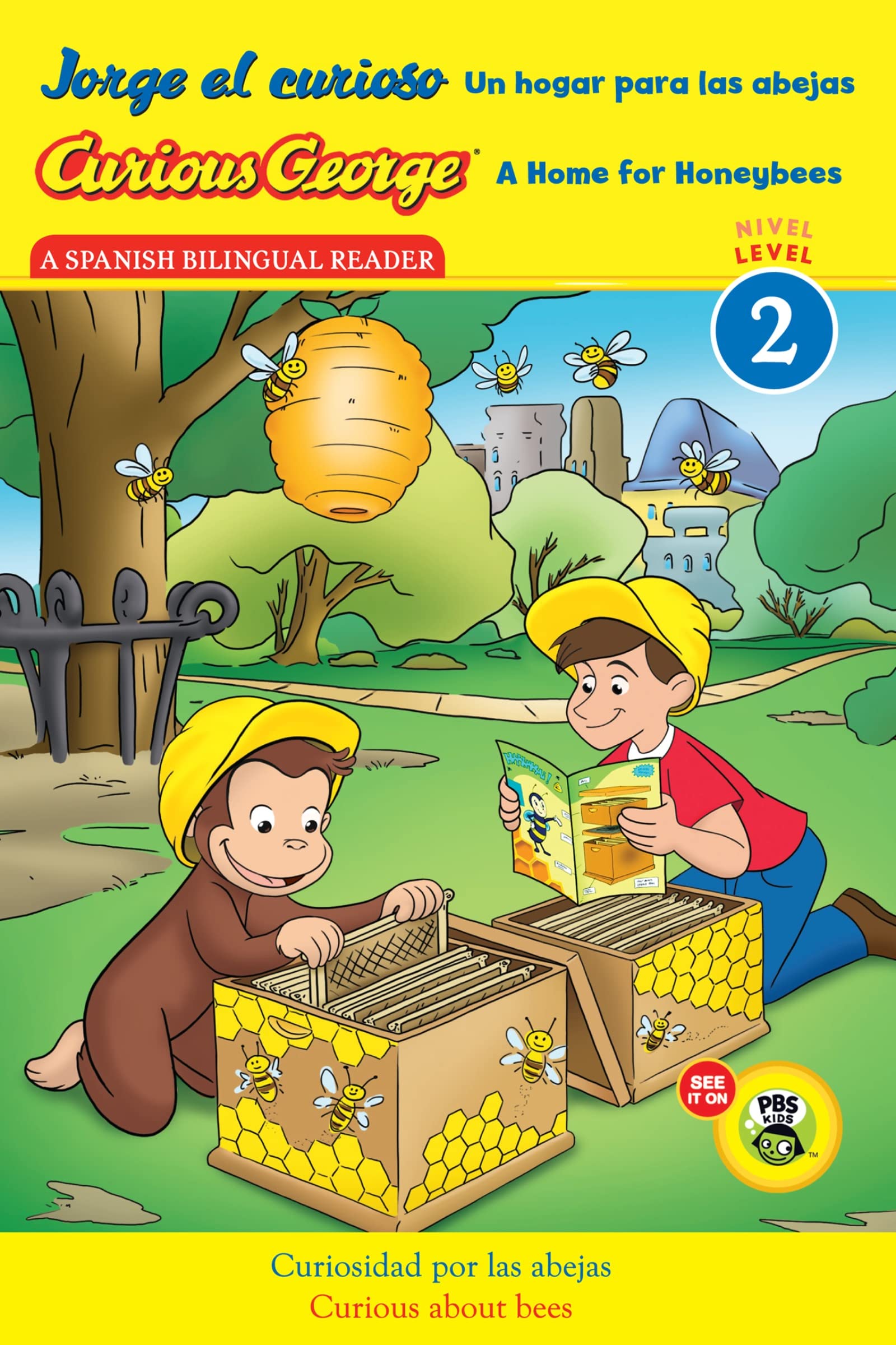 Jorge El Curioso: Un Hogar Para Las Abejas JORGE EL CURIOSO UN HOGAR