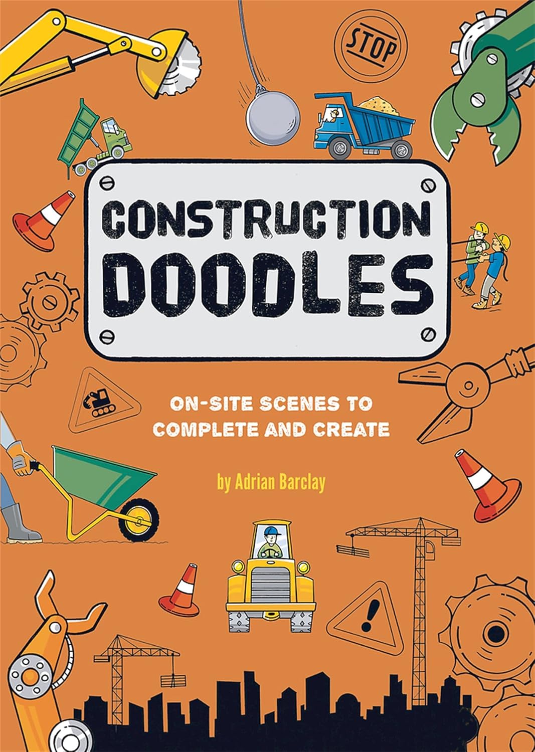 Construction Doodles: On-Site Scenes to Complete and Create: Barclay ...