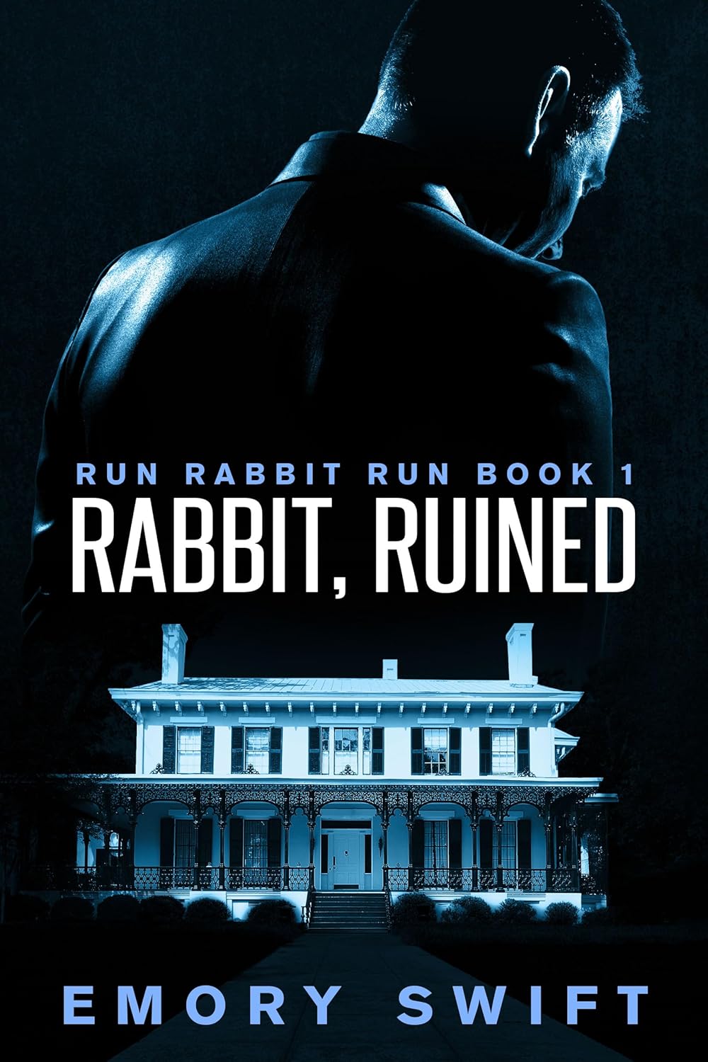 Rabbit, Ruined (RUN RABBIT RUN Book 1) - Kindle edition by Swift, Emory ...
