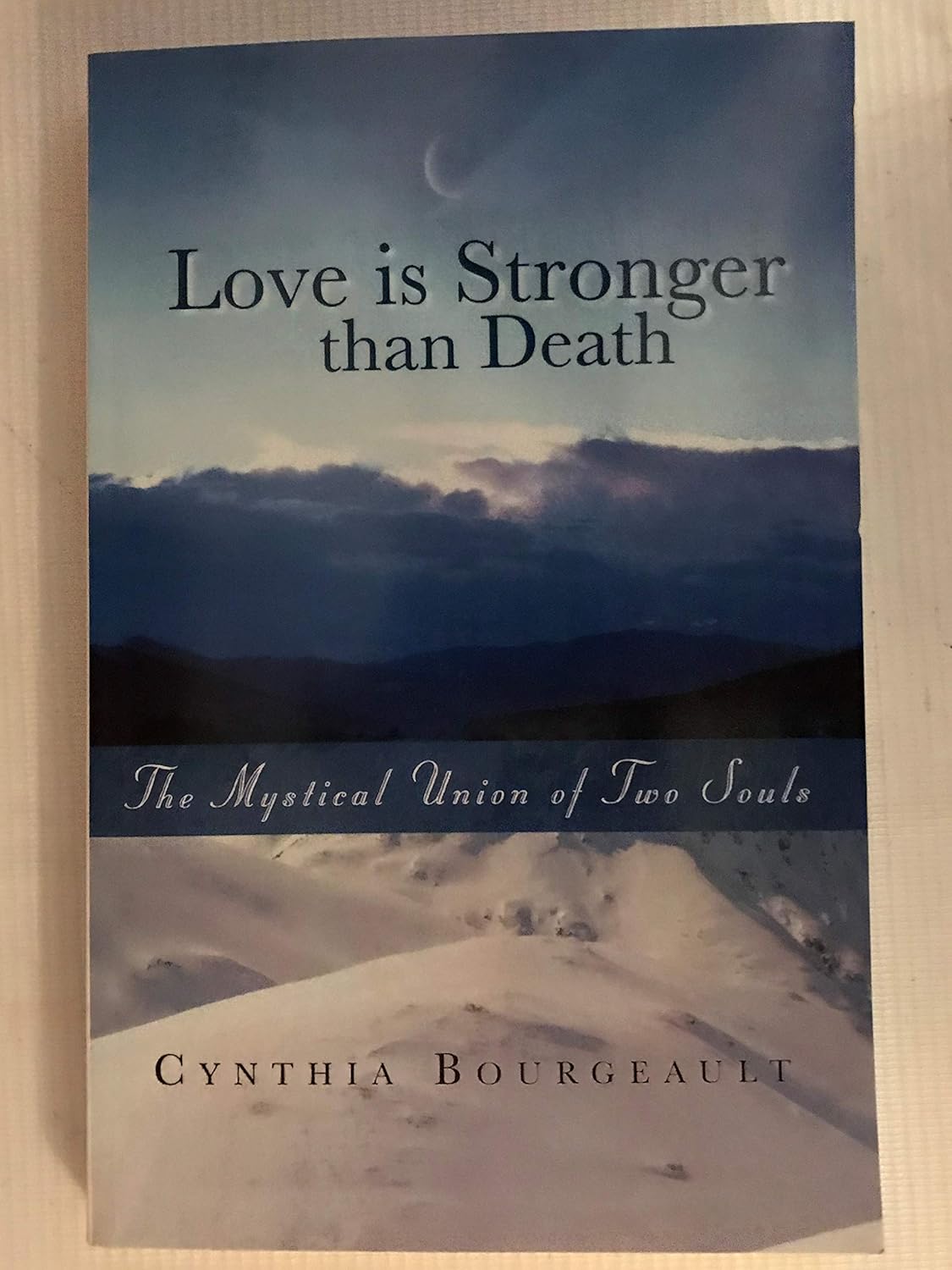 Love Is Stronger Than Death: The Mystical Union of Two Souls ...