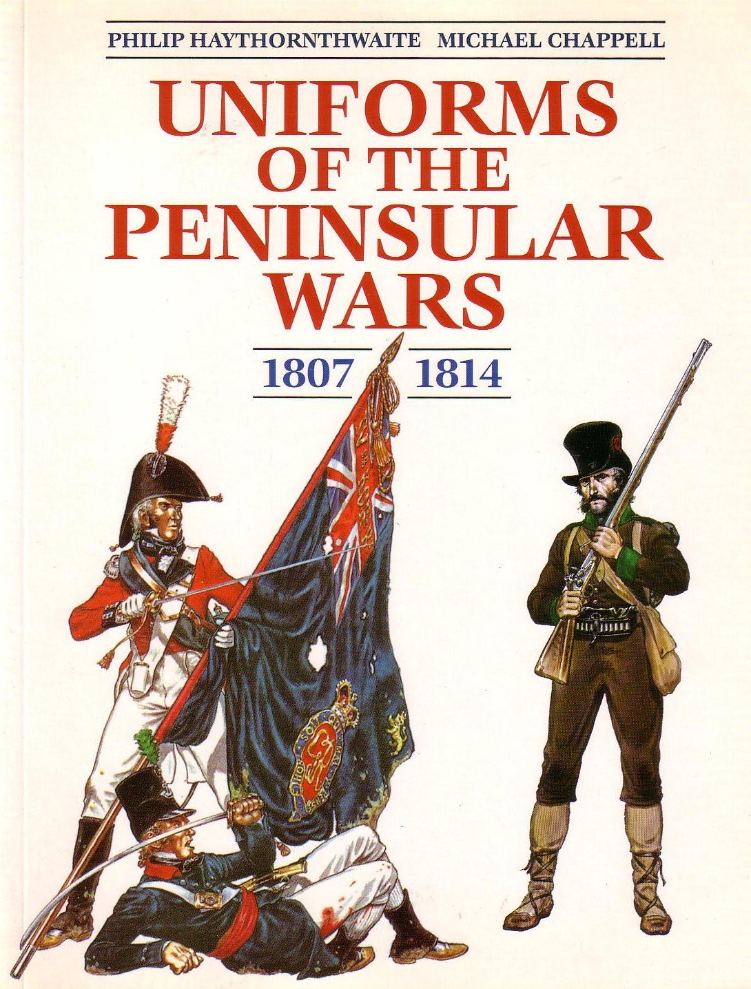 Uniforms of the Peninsular War, 1807-1814: Amazon.co.uk ...