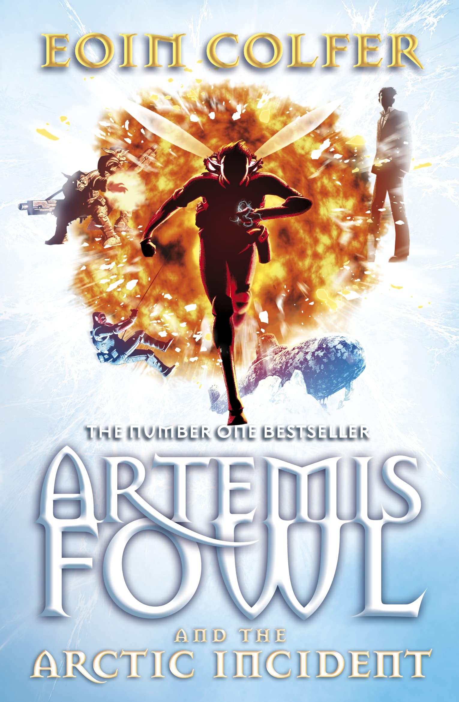 Artemis Fowl: The Arctic Incident: Amazon.co.uk: Colfer, Eoin ...