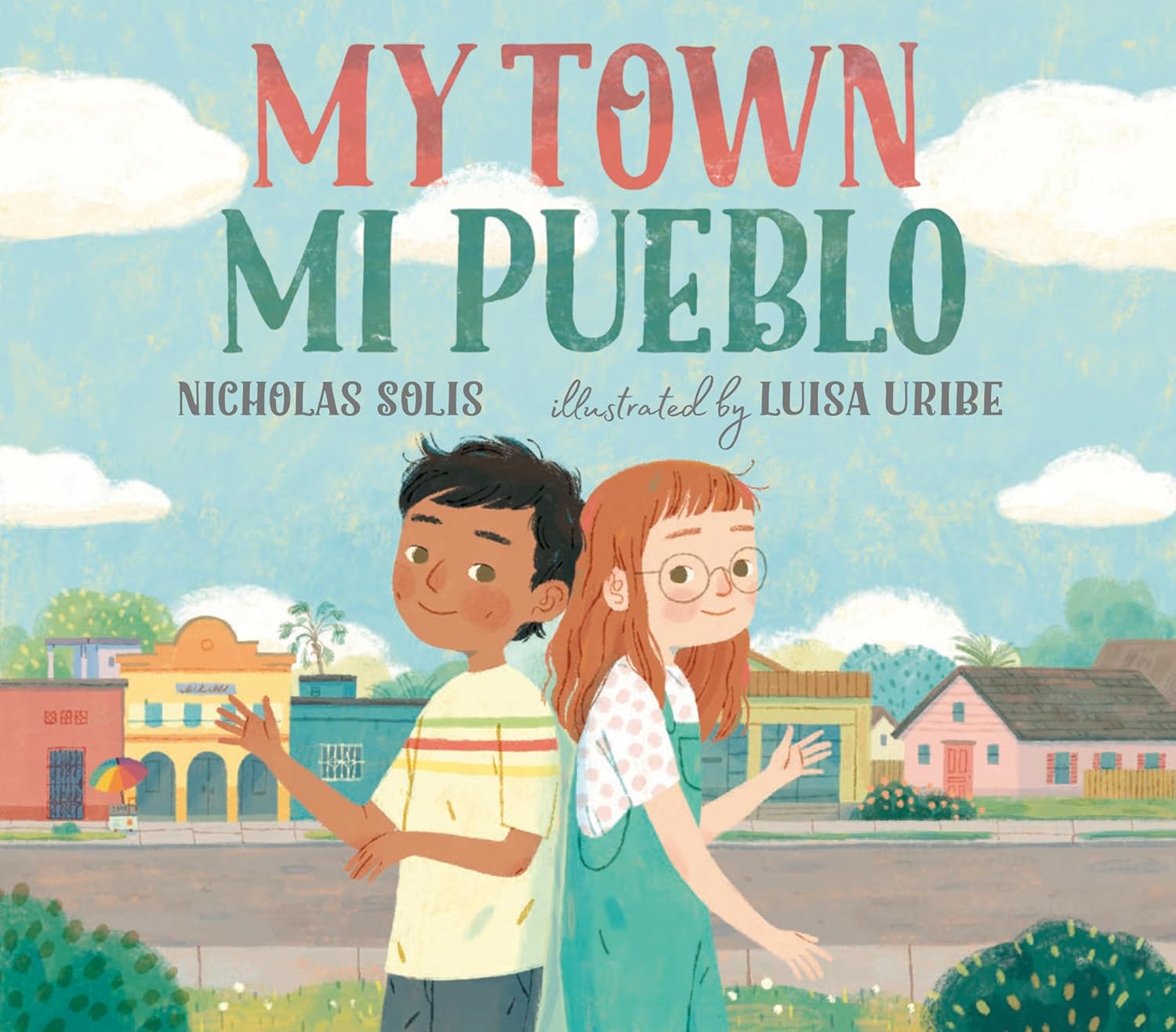 My Town/Mi Pueblo (Bilingual English-Spanish Edition): Solis, Nicholas ...
