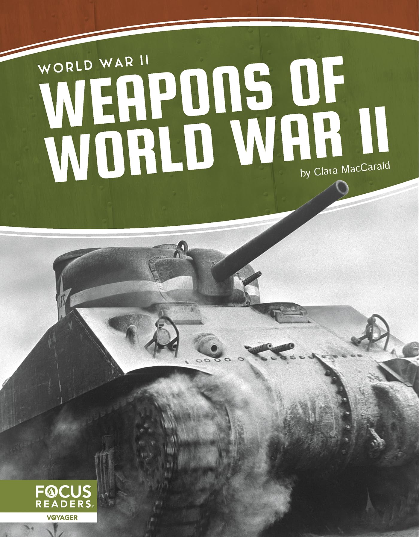 Weapons of World War II: Clara MacCarald: 9781637393369: Amazon.com: Books