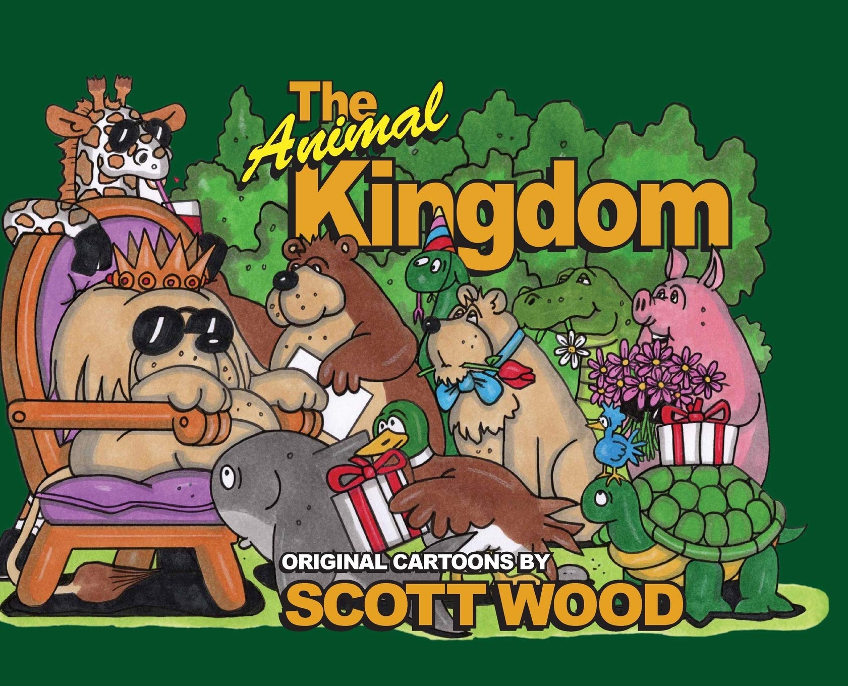 The Animal Kingdom: Original Cartoons by Scott Wood: Wood, Scott ...