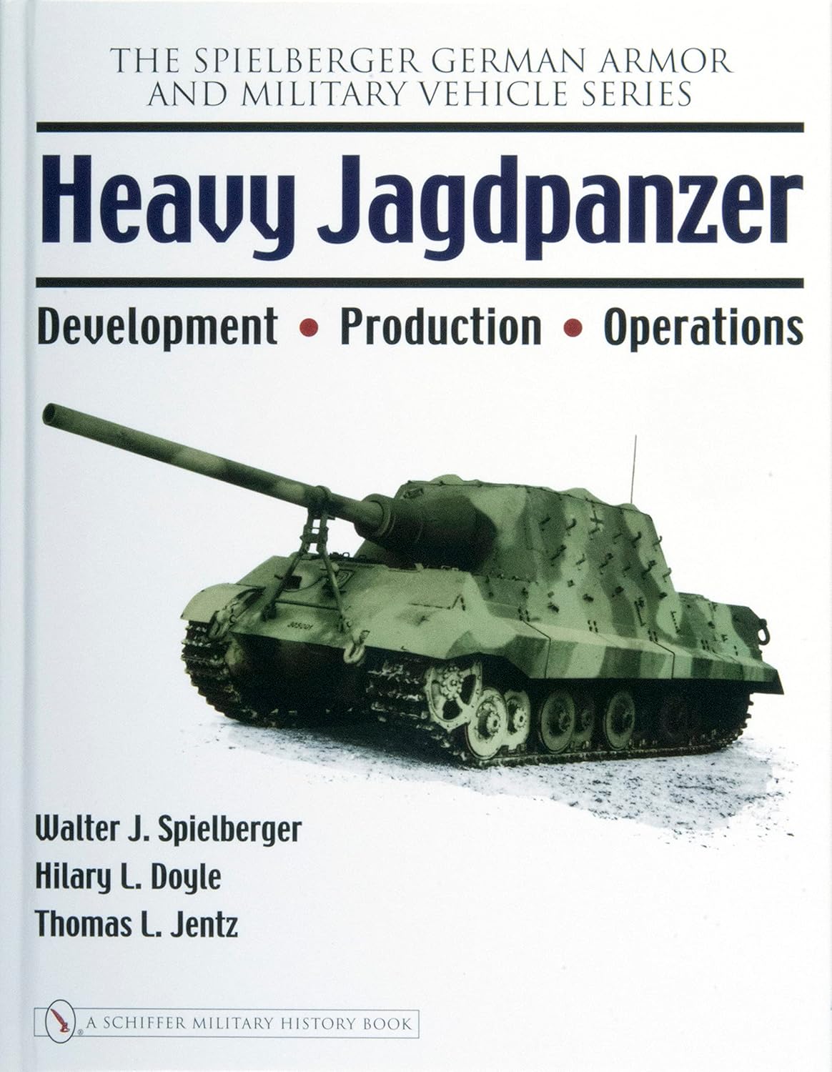 Heavy Jagdpanzer: Development - Production - Operations: Amazon.co.uk ...