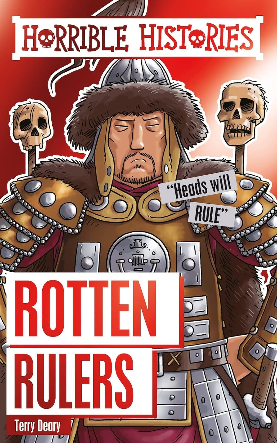 HORRIBLE HISTORIES SP: ROTTEN RULERS(RELOADED ED), NA : Deary, Terry ...