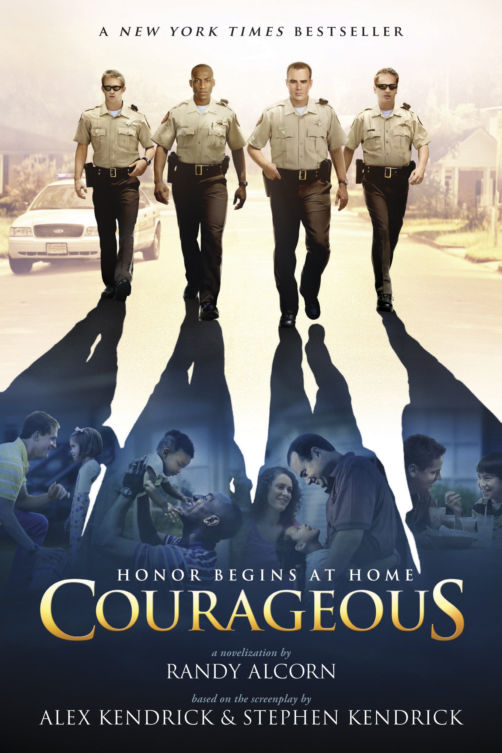 Courageous: A Novel: Alcorn, Randy, Kendrick, Alex, Kendrick, Stephen ...