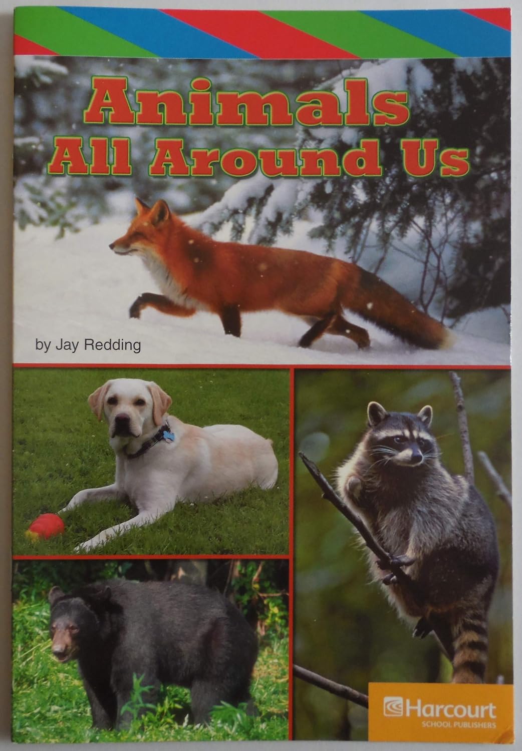 Animals All Around Us, Ell Reader Grade 3: Harcourt School Publishers ...