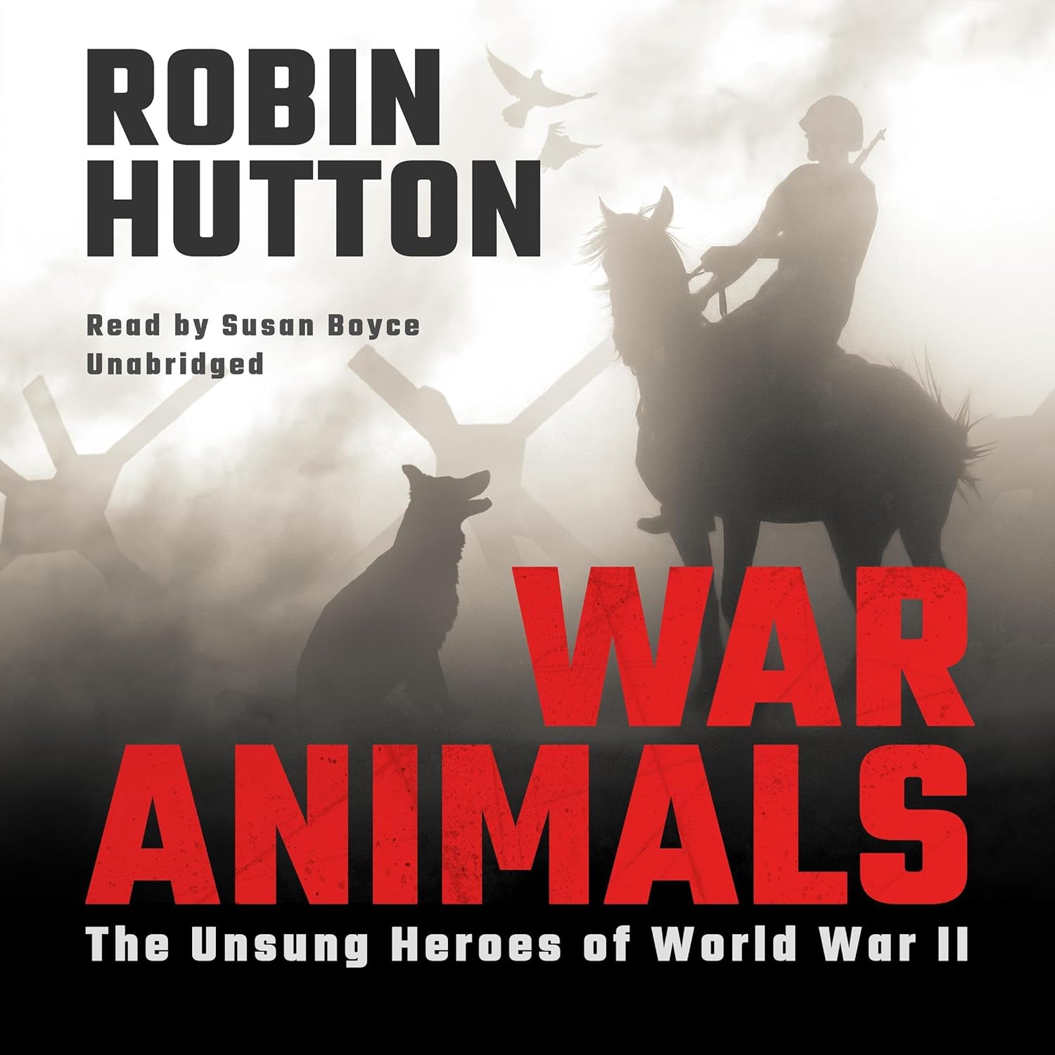 Amazon.com: War Animals: The Unsung Heroes of World War II (Audible ...