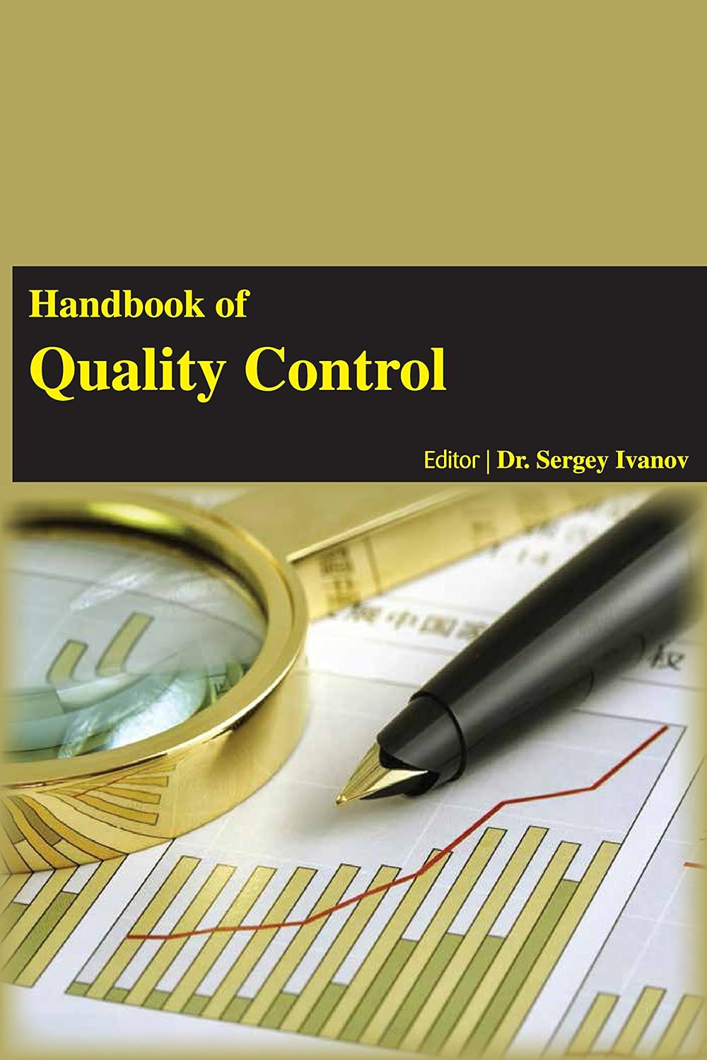 Handbook of Quality Control: Dr. Sergey Ivanov: 9781680950298: Amazon ...