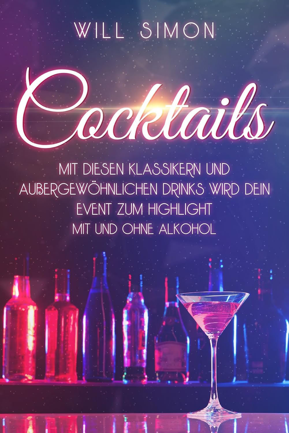 Cocktails: Mit diesen Klassikern und außergewöhnlichen Drinks wird dein ...