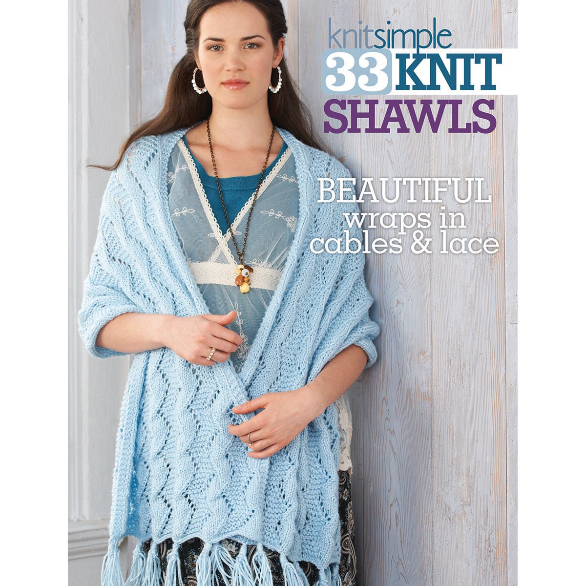 33 Knit Shawls: Beautiful Wraps in Cables and Lace-Exquisite Collection ...
