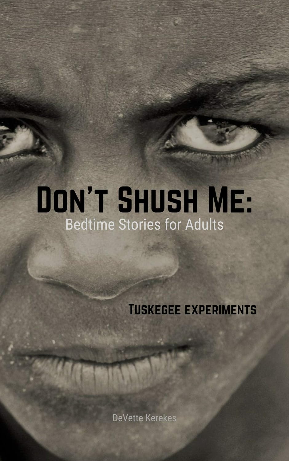 Amazon.com: Don't Shush Me: Bedtime Stories for Adults: Tuskegee ...