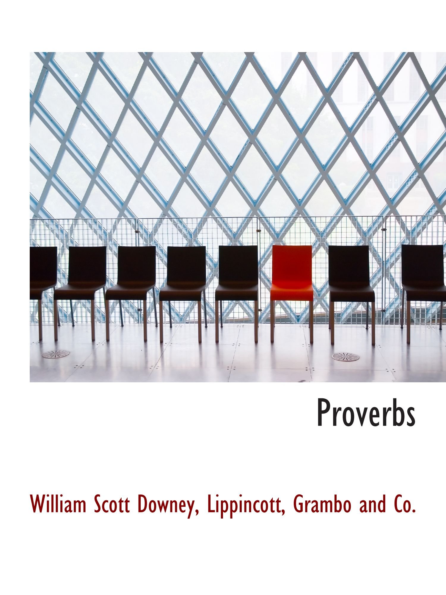 Amazon.com: Proverbs: 9781140292562: Downey, William Scott, Lippincott ...