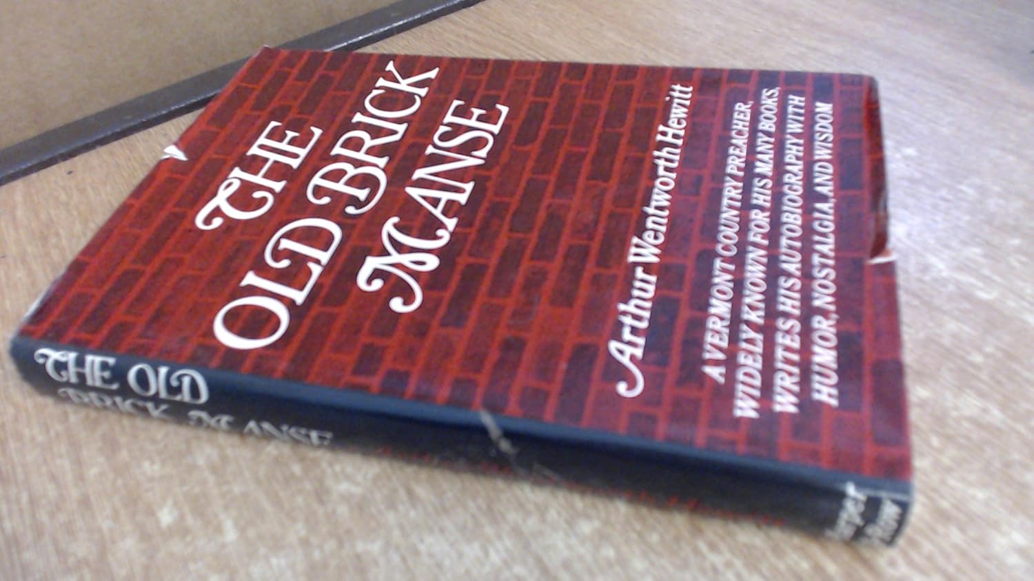 The old brick manse: hewitt, arthur: Amazon.com: Books