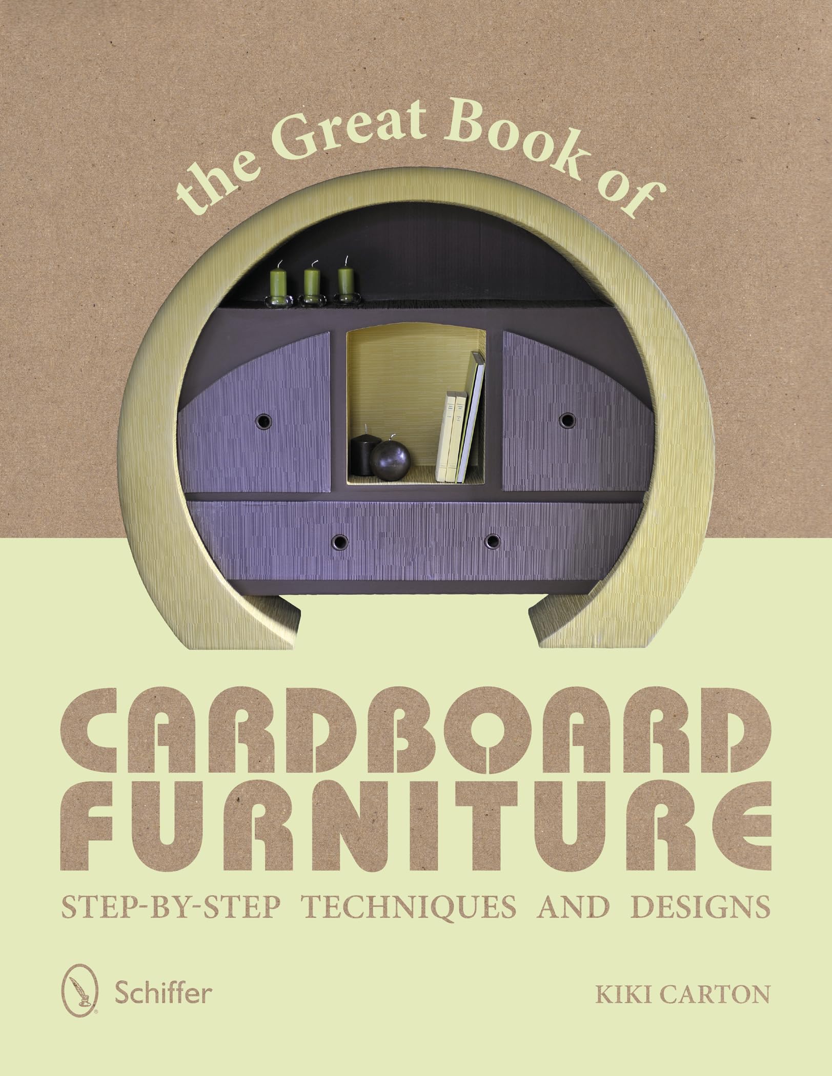 The Great Book of Cardboard Furniture: Step-by-Step Techniques and ...