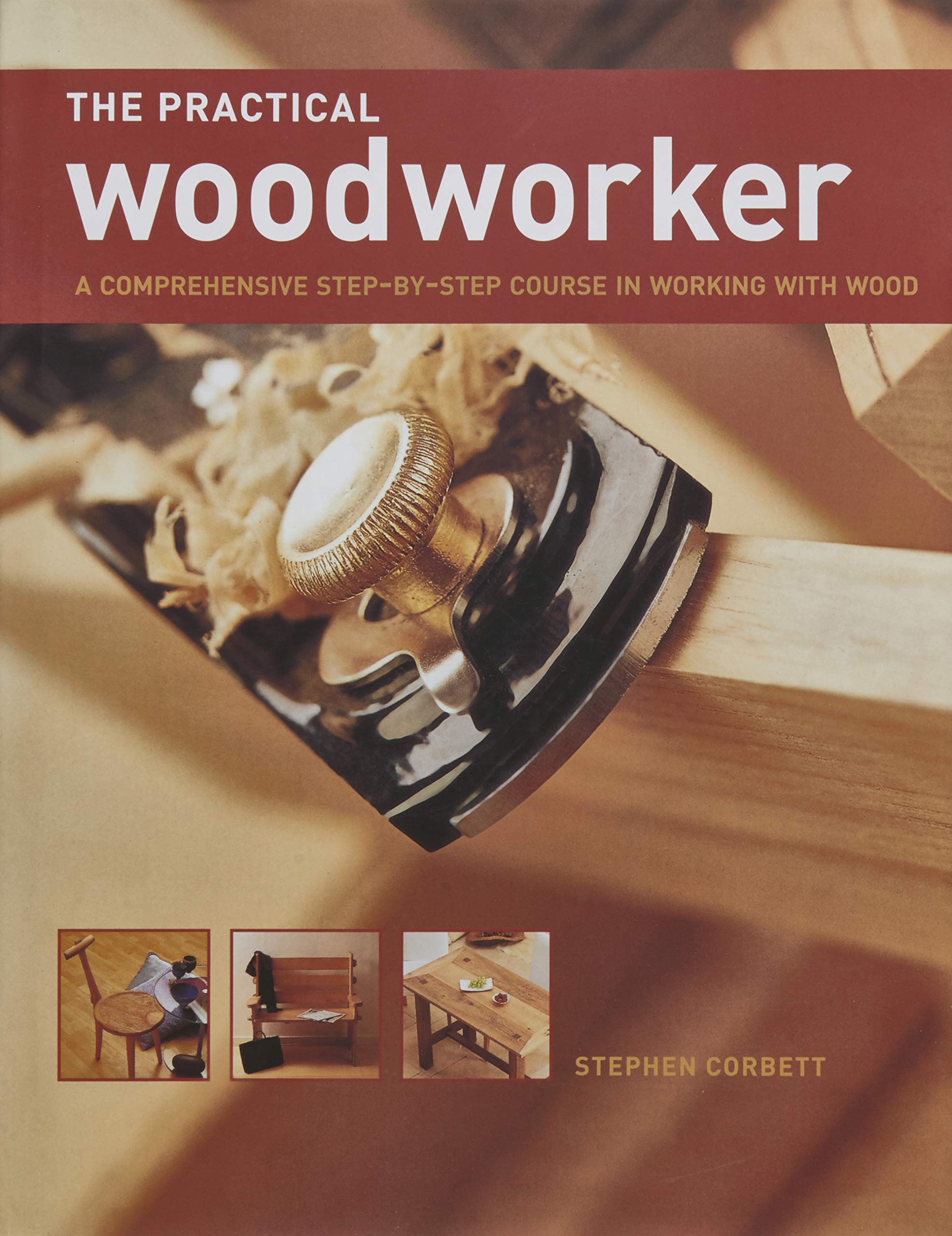 Practical Woodworker [Hardcover] [Hardcover] [Hardcover] [Hardcover ...