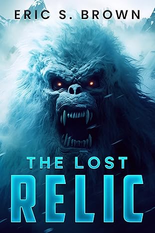 Amazon.com: The Lost Relic eBook : Brown, Eric S.: Kindle Store