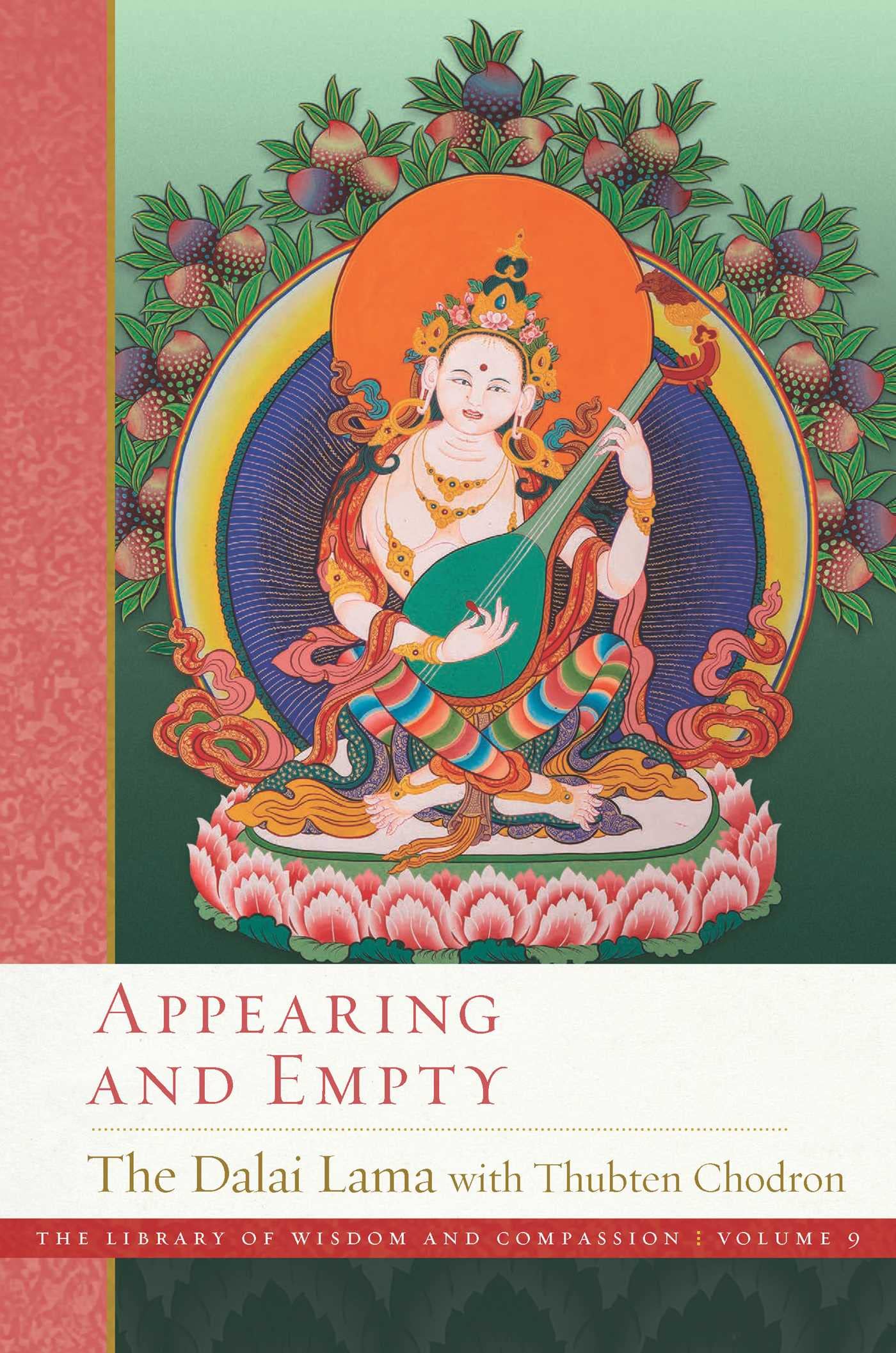 Appearing and Empty (9) (The Library of Wisdom and Compassion): Dalai ...